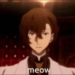 Dazai saying “meow” (dub) (copy) by ToxicEkko - Meme Sound Effect ...