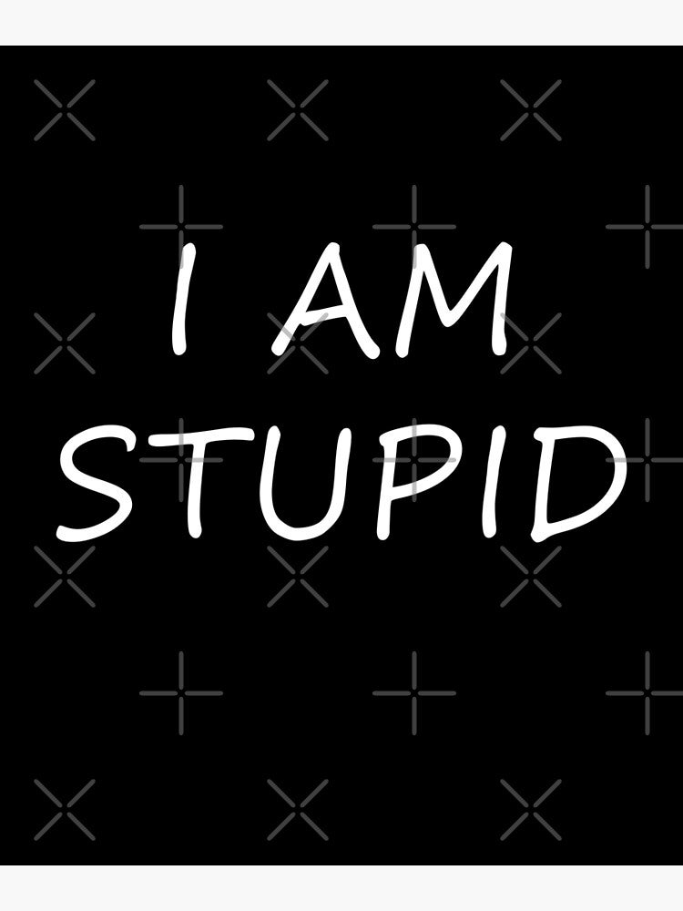 I am stupid by c00lkiddvs007n7 - Meme Sound Effect Button for ...